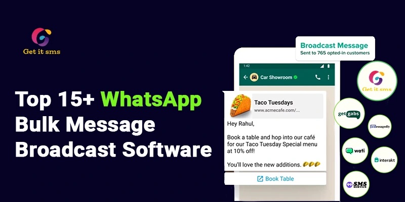 Top 15+ Free WhatsApp Bulk Message Broadcast Software Providers